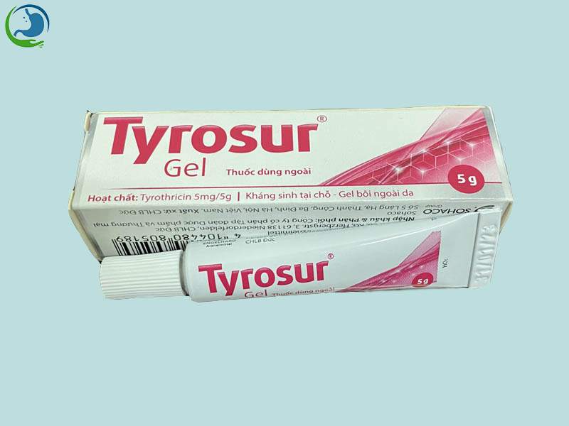 Thuốc Tyrosur Gel: Công dụng, Cách dùng, Tác dụng phụ, Giá bán
